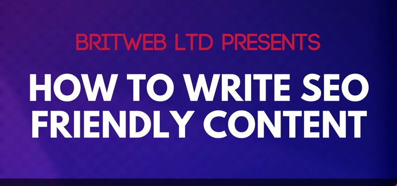 How to write SEO friendly content | BritWeb How to write SEO friendly content | BritWeb